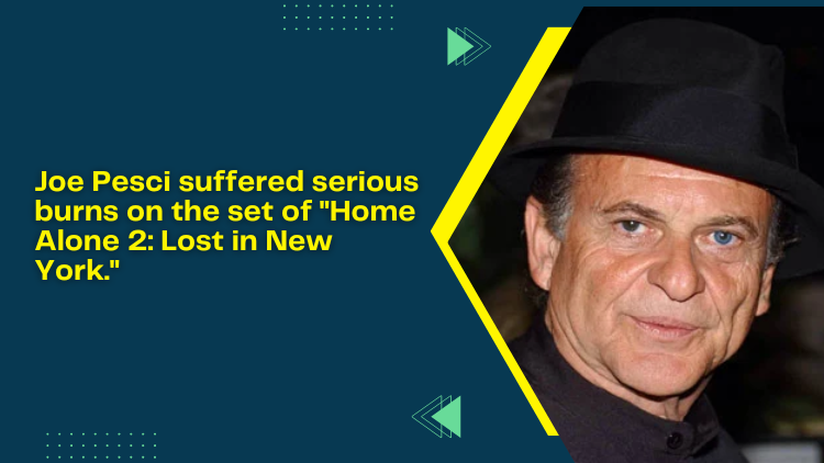 Joe Pesci Suffered Serious Burns On The Set Of Home Alone 2 Lost In New York